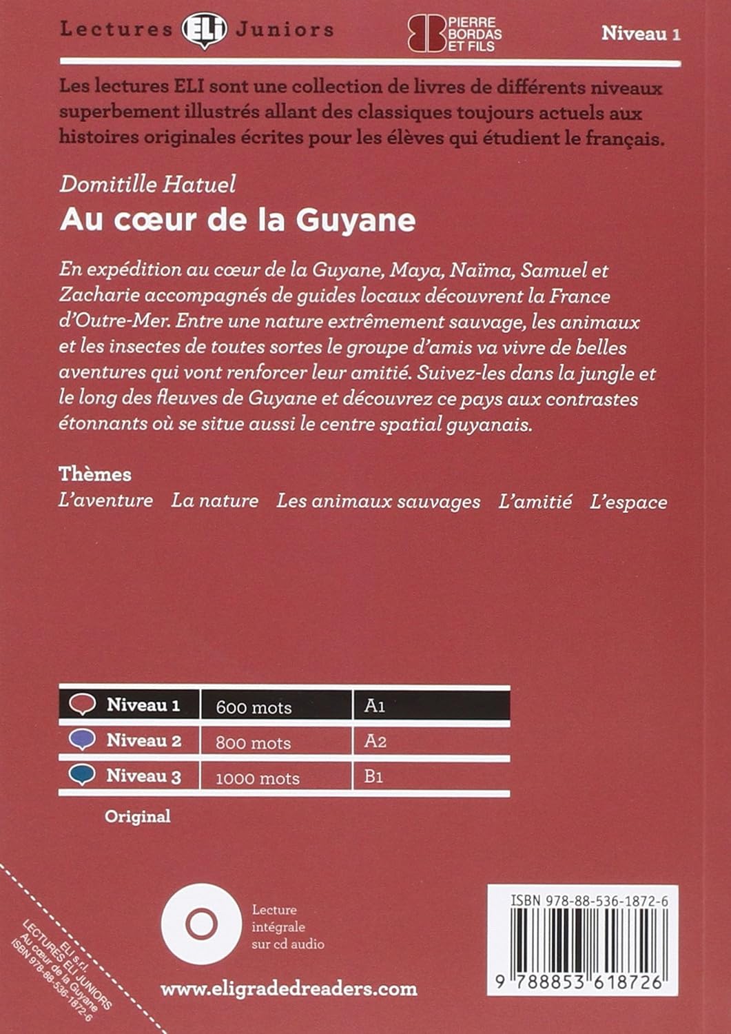 Au coeur de la Guyane - Domitille Hatuel
