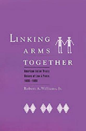 Linking Arms Together - Robert A. Williams