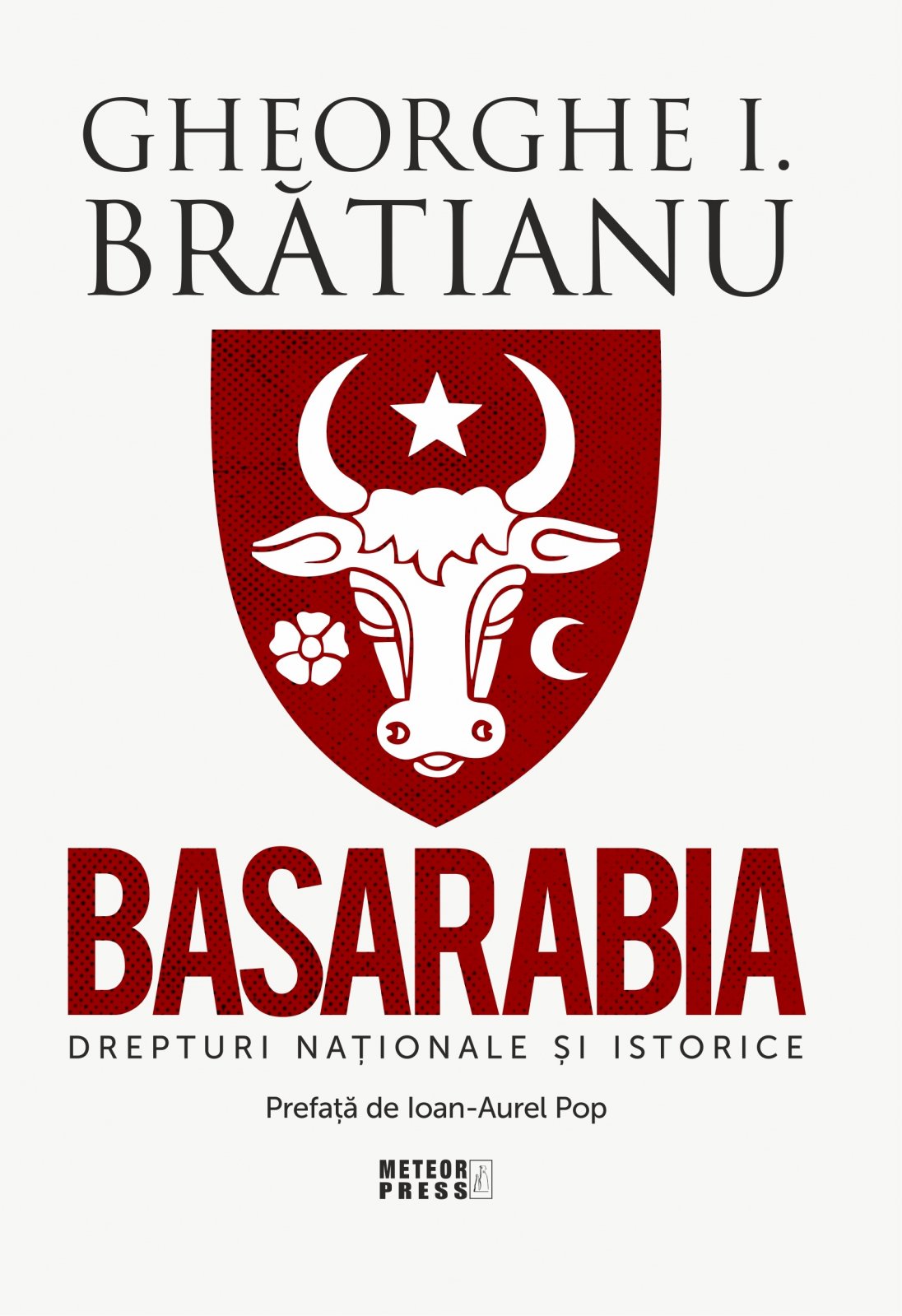 Basarabia - Gheorghe I. Bratianu