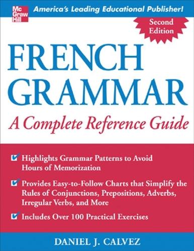 French Reference Grammar - Daniel J. Calvez