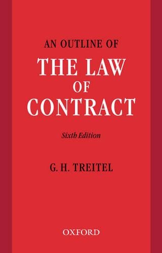 An Outline Of The Law Of Contract - G.H. Treitel