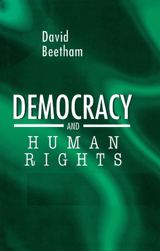 Democracy And Human Rights - David Beetham