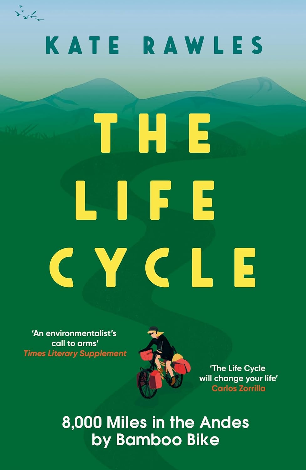 The Life Cycle - Kate Rawles