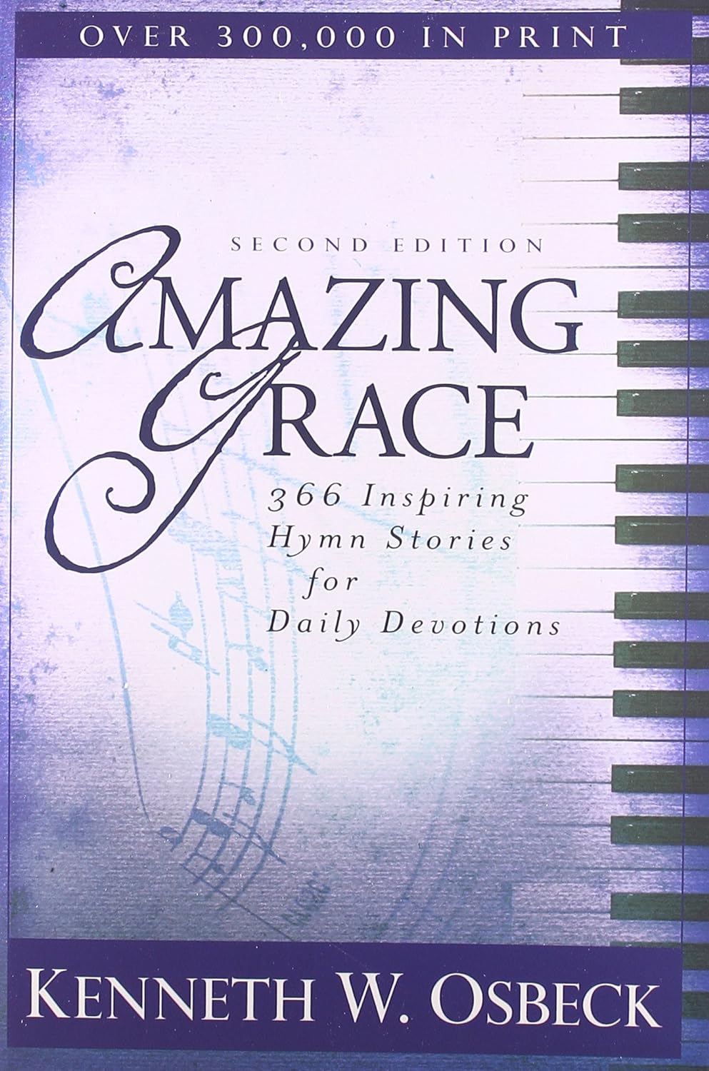 Amazing Grace - M.A. Kenneth W Osbeck