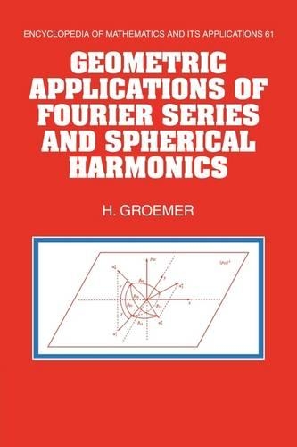 Geometric Applications Of Fourier Series And Spherical Harmonics - H ...