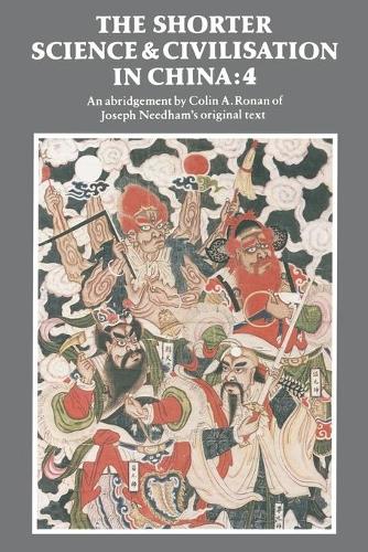 The Shorter Science And Civilisation In China - Colin A. Ronan