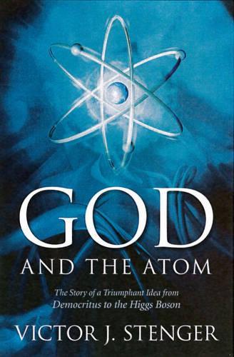 God and the Atom - Victor J. Stenger