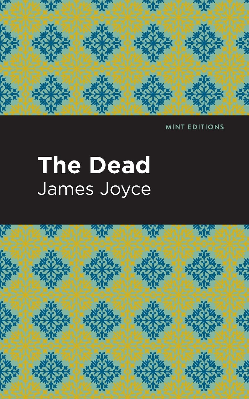 The Dead - James Joyce