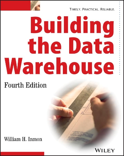 Building The Data Warehouse - William H. Inmon