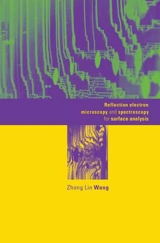 Reflection Electron Microscopy And Spectroscopy For Surface Analysis ...