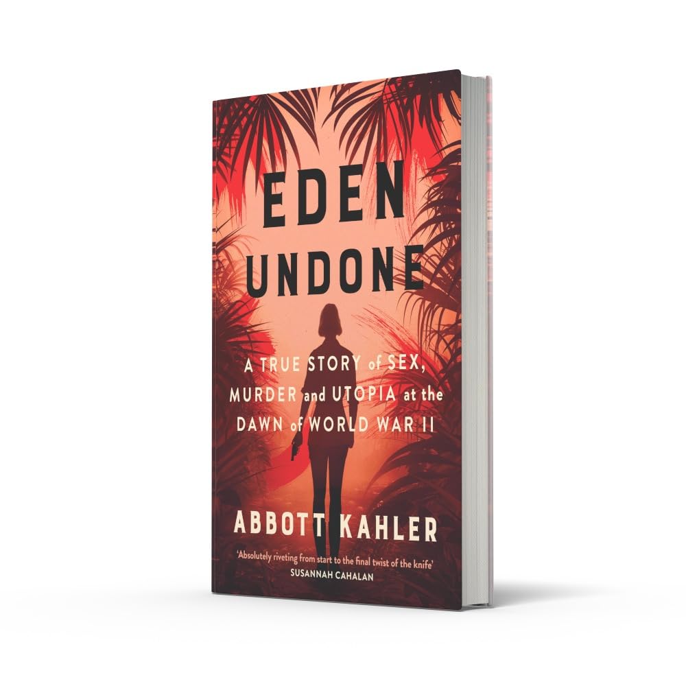 Eden Undone - Abbott Kahler