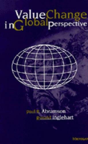 Value Change in Global Perspective - Paul R. Abramson, Ronald F. Inglehart