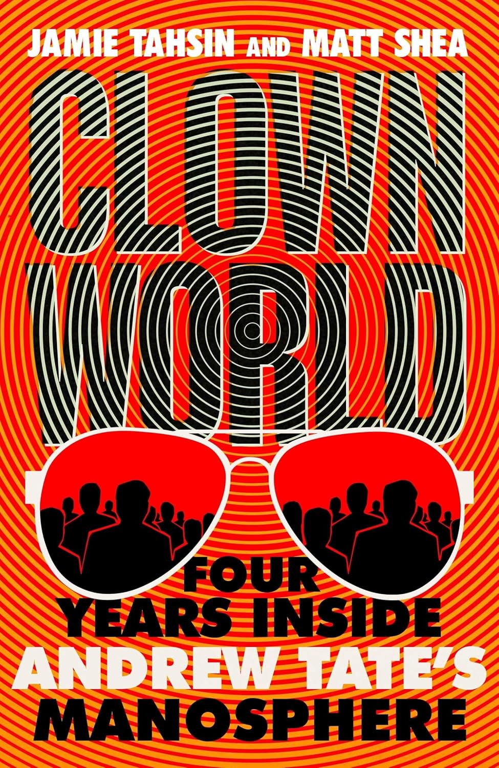 Clown World - Jamie Tahsin, Matt Shea