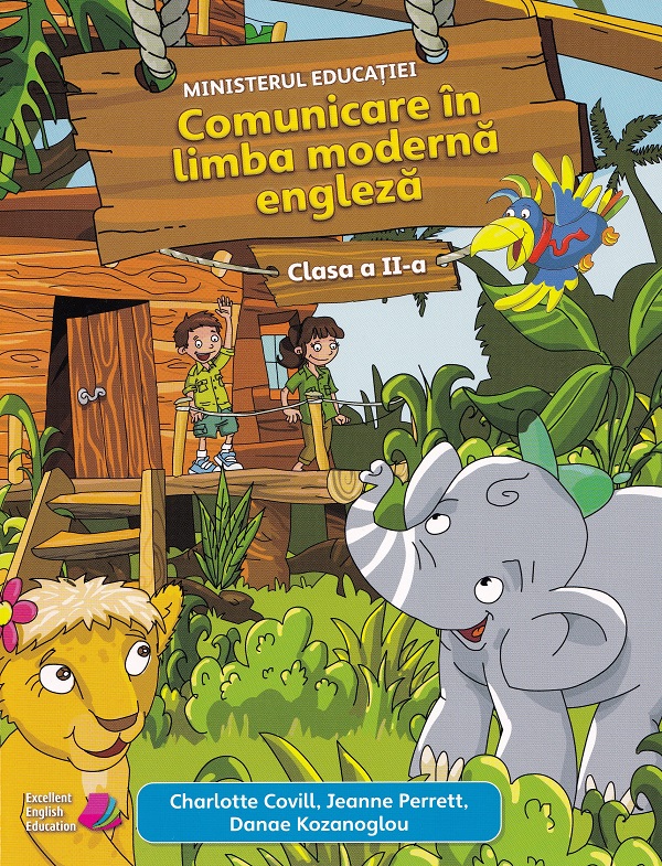 Manual - Comunicare in limba moderna 1. Engleza - Clasa a II-a - Charlotte Covill, Jeanne ...