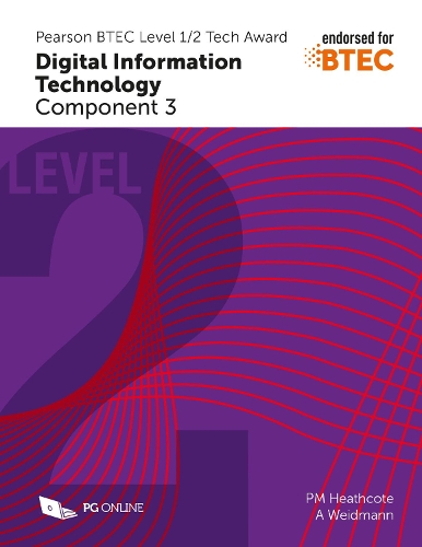 Pearson BTEC Level 1/2 Tech Award in Digital Information Technology ...