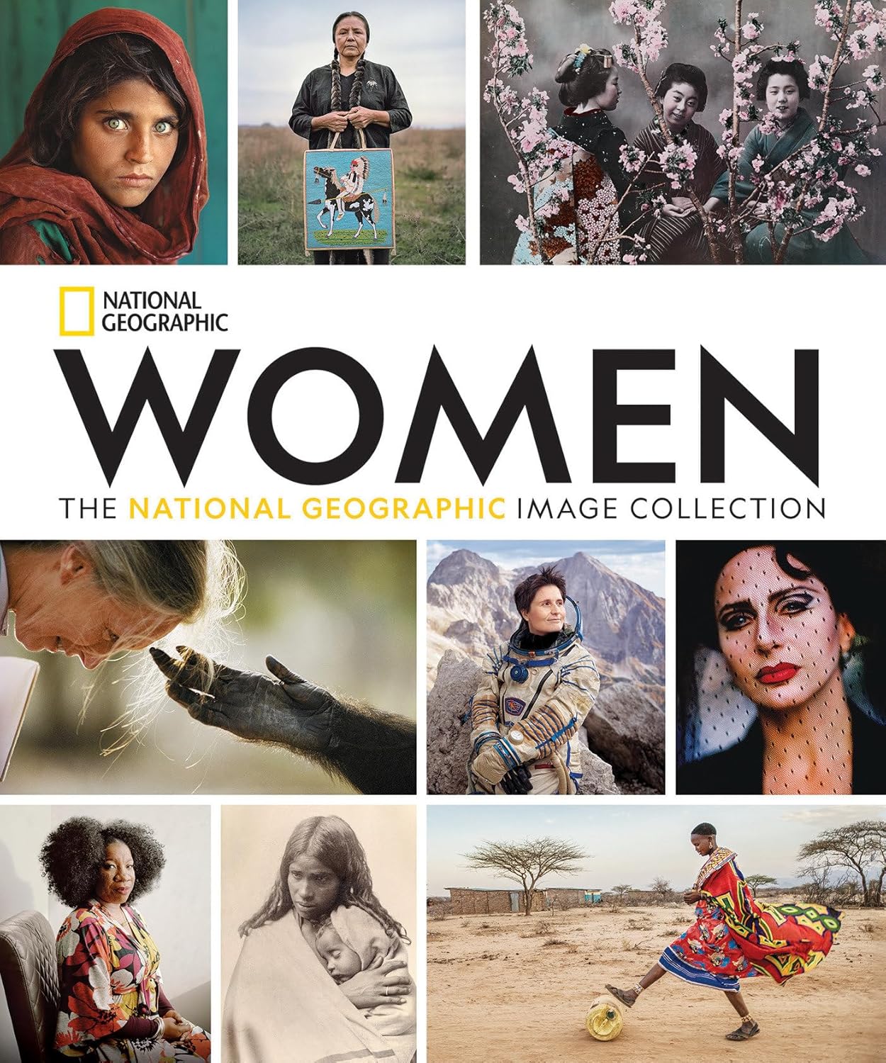 Women: The National Geographic Image Collection - Susan Goldberg