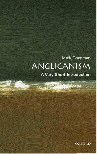 Anglicanism - Mark Chapman