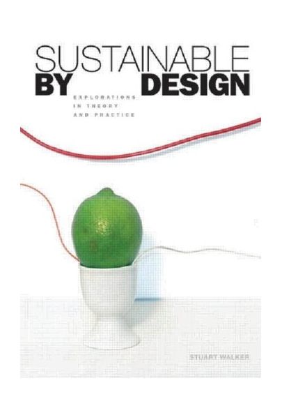 Sustainable By Design - Stuart Walker