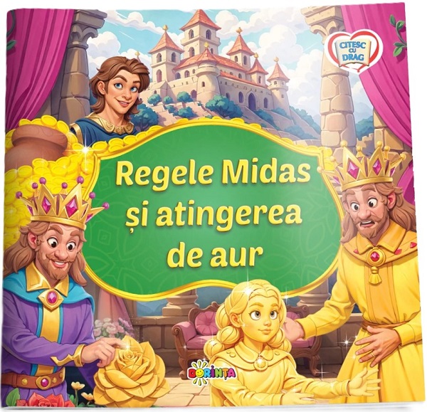 Regele Midas si atingerea de aur