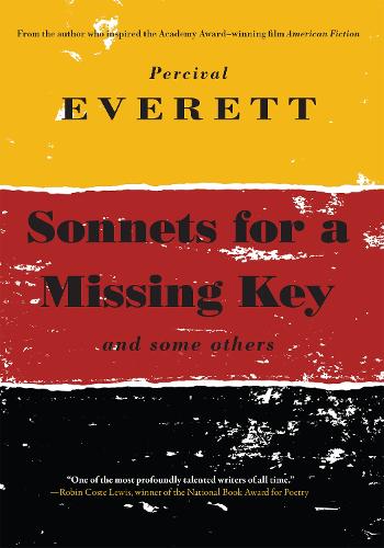 Sonnets for a Missing Key - Percival Everett