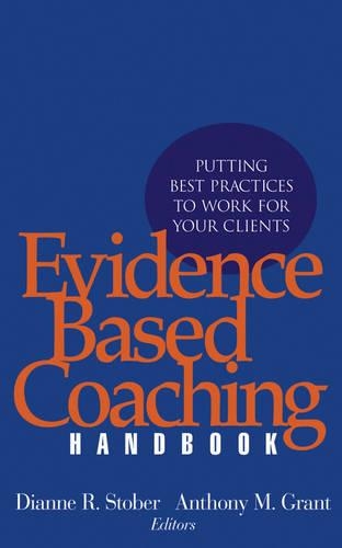 The Evidence Based Coaching Handbook
