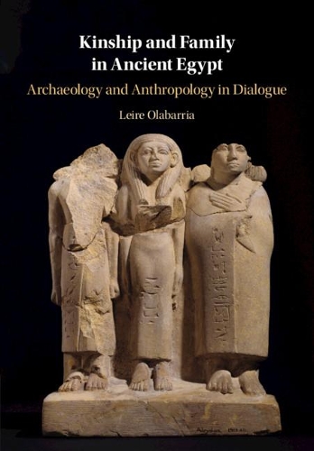Evolution of Kinship and Family in Ancient Egypt - Leire (University of ...