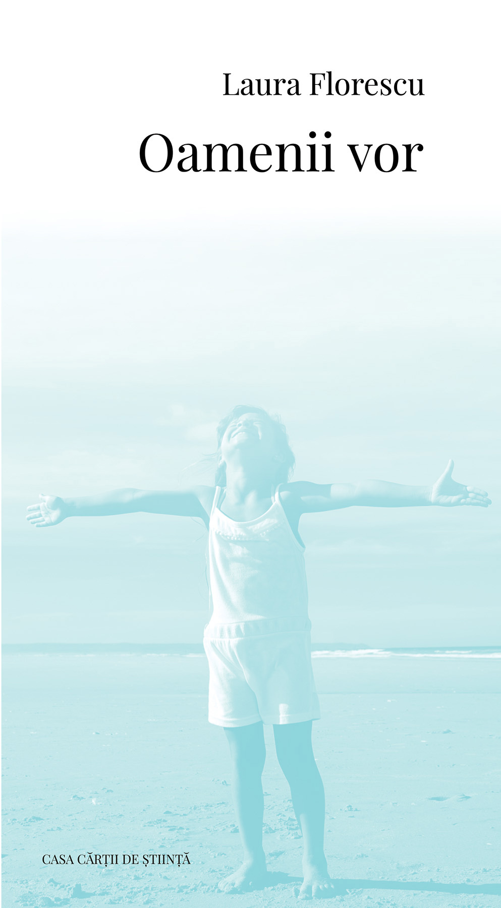 Oamenii vor - Laura Florescu