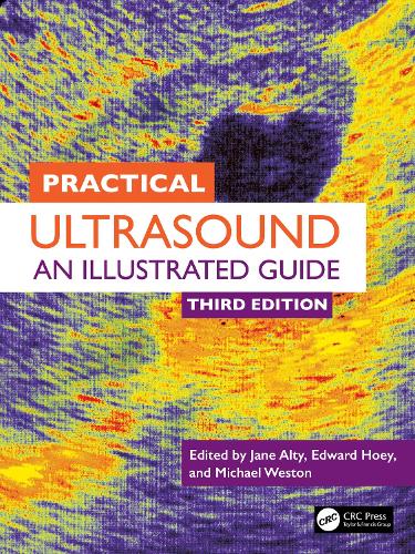 Practical Ultrasound - Jane Alty, Edward Hoey, Michael Weston