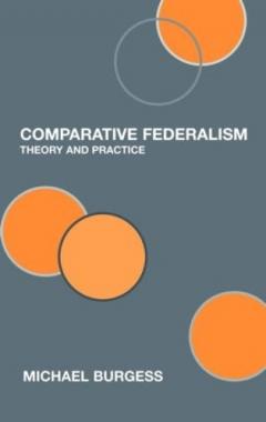 Comparative Federalism - Michael Burgess