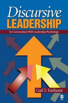 Discursive Leadership - Gail Fairhurst
