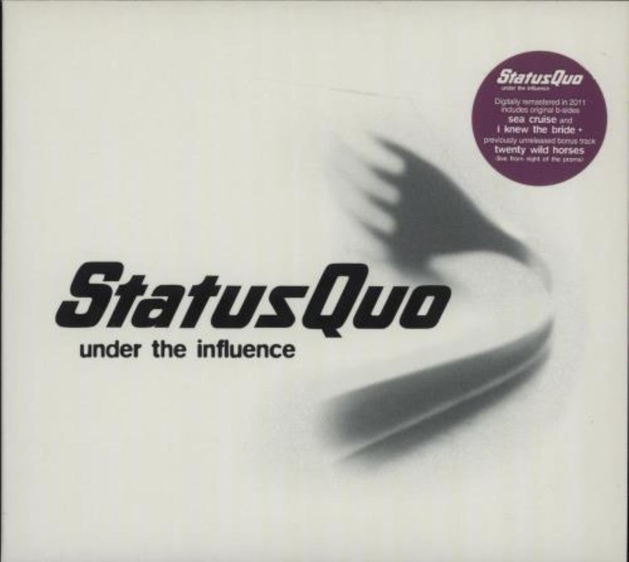 Under the Influence - Status Quo