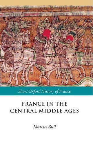 France In The Central Middle Ages