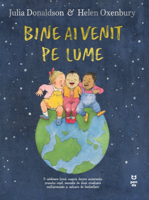 Bine ai venit pe lume - Julia Donaldson