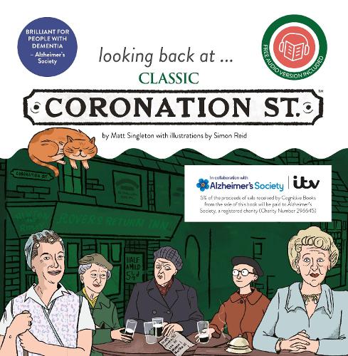 looking back at... Classic Coronation Street - Matt Singleton