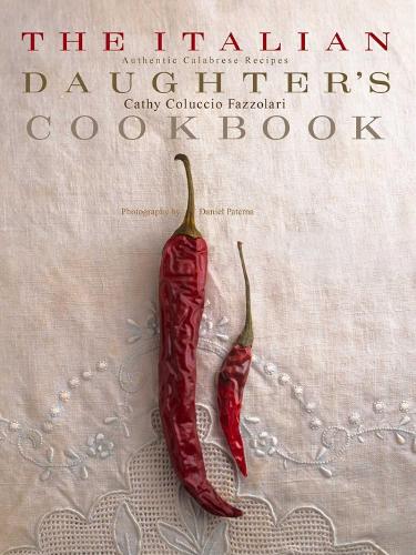 Italian Daughter's Cookbook - Cathy Coluccio Fazzolari