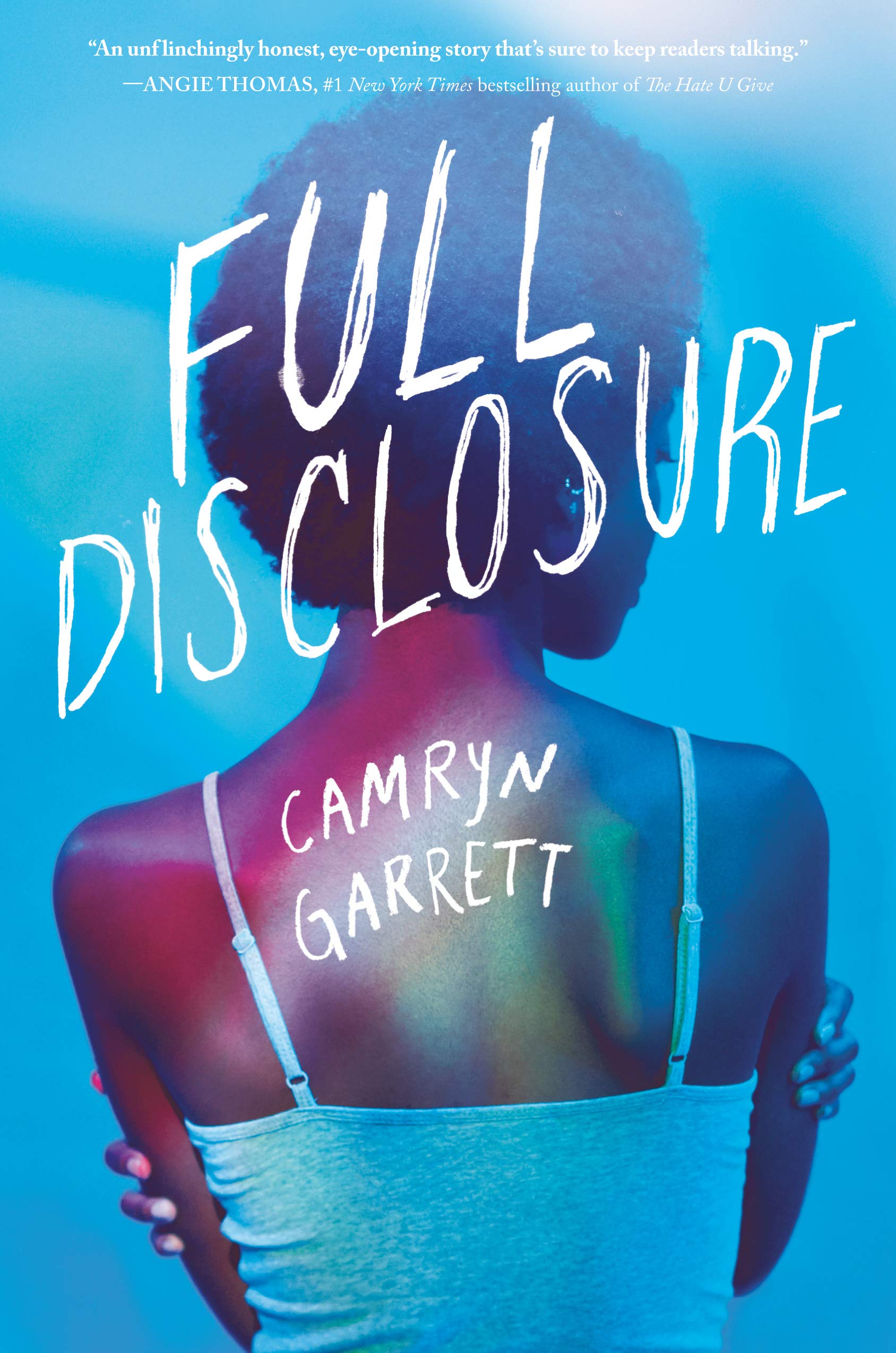 Full Disclosure - Camryn Garrett