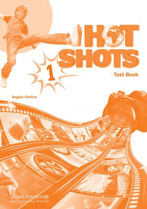 Hot Shots 1: Test book - Angela Carlton