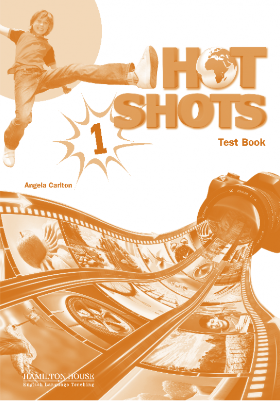 Hot Shots 1 Test Book - Angela Carlton