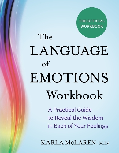 Language of Emotions Workbook - Karla McLaren