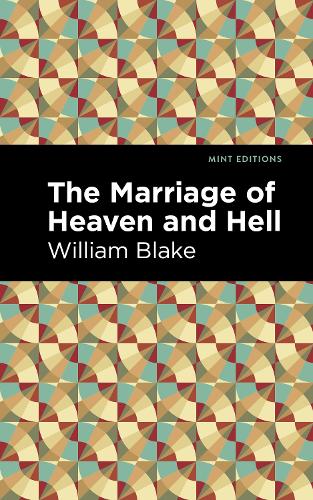 Marriage of Heaven and Hell - William Blake