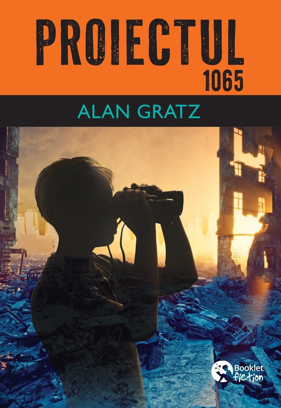 Proiectul 1065 - Alan Gratz