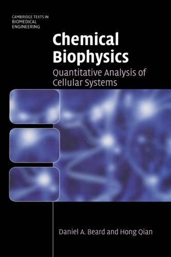Chemical Biophysics - Daniel Beard