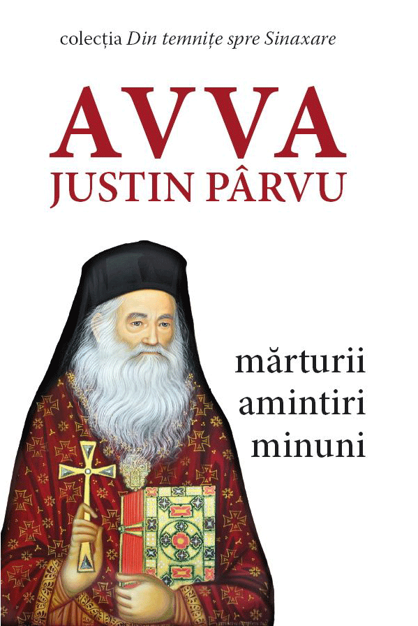 Avva Justin Parvu - Avva Justin Parvu