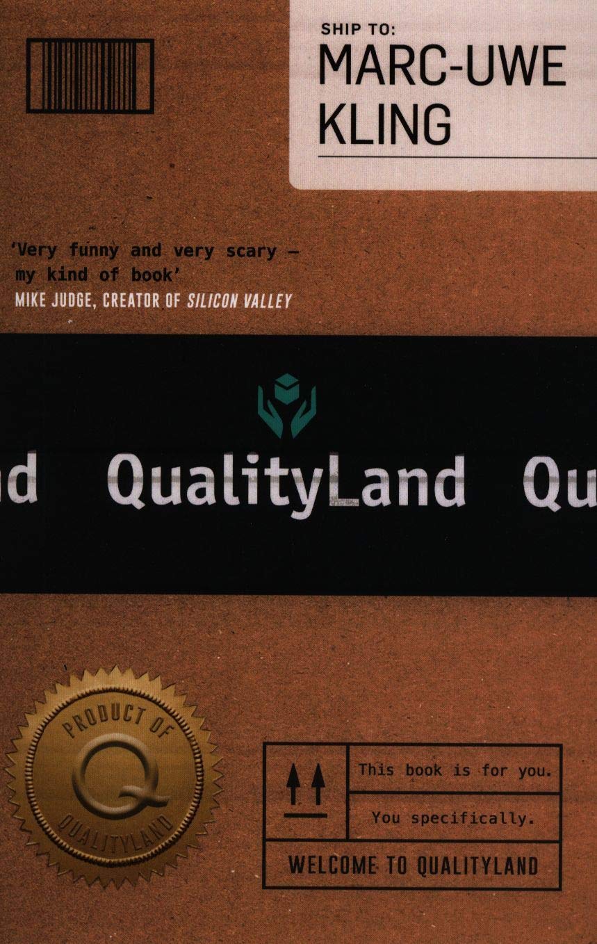 Qualityland - Marc-Uwe Kling