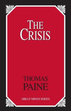 The Crisis - Thomas Paine