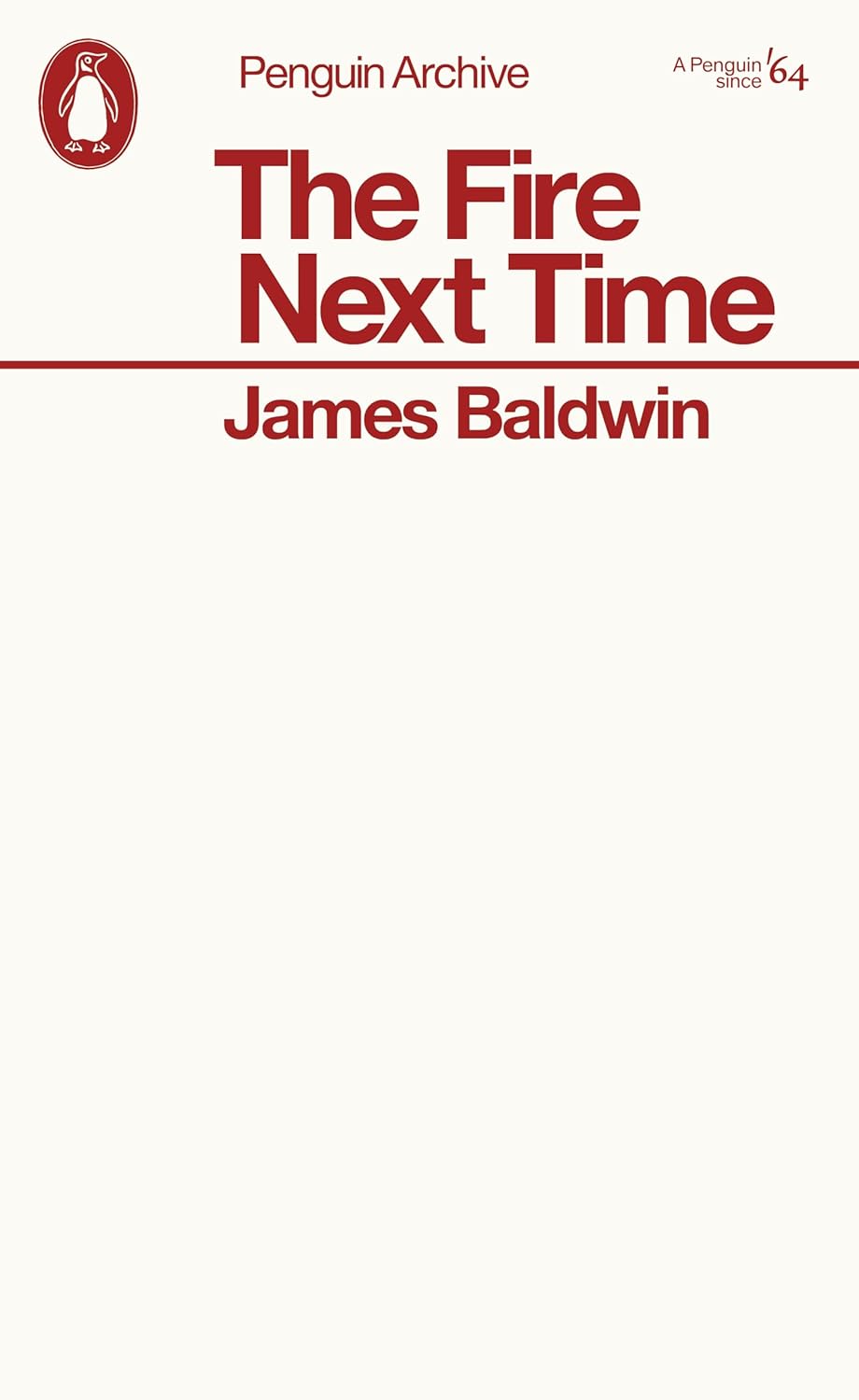 The Fire Next Time - James Baldwin