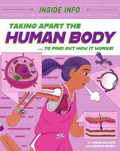 Inside Info: The Human Body - Chris Oxlade