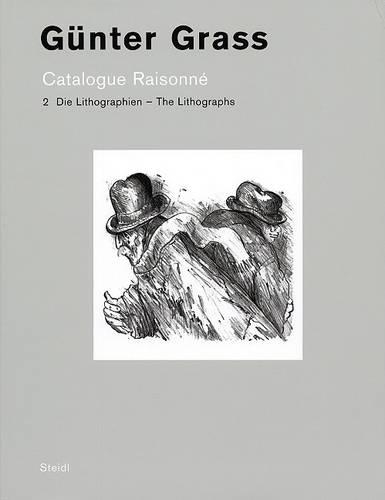 Gunter Grass - The Lithographs - Hilke Ohsoling