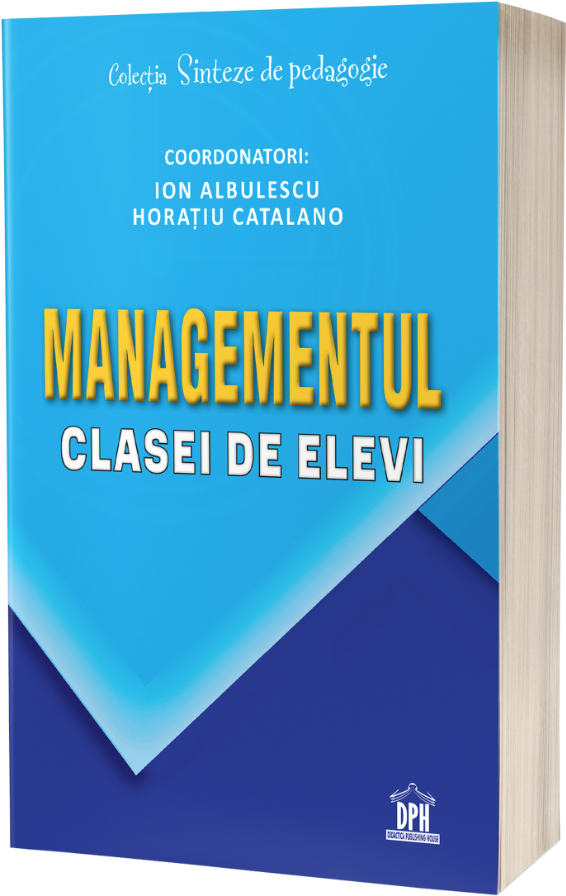 Managementul clasei de elevi - Ion Albulescu, Horatiu Catalano