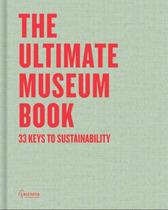 The Ultimate Museum Book - Alfons Martinell, Sarah Sutton